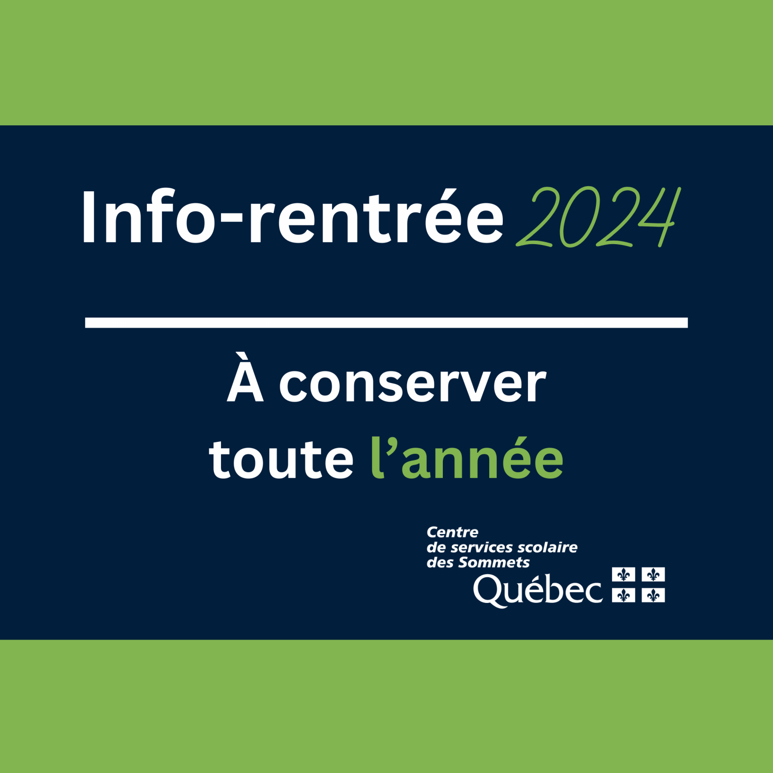 Info-rentrée 2024-2025 : pour tout savoir sur la rentrée! - Centre de services scolaire des Sommets